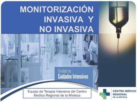 Monitorización Invasiva y No Invasiva - Centro Médico Regional de la Mixteca